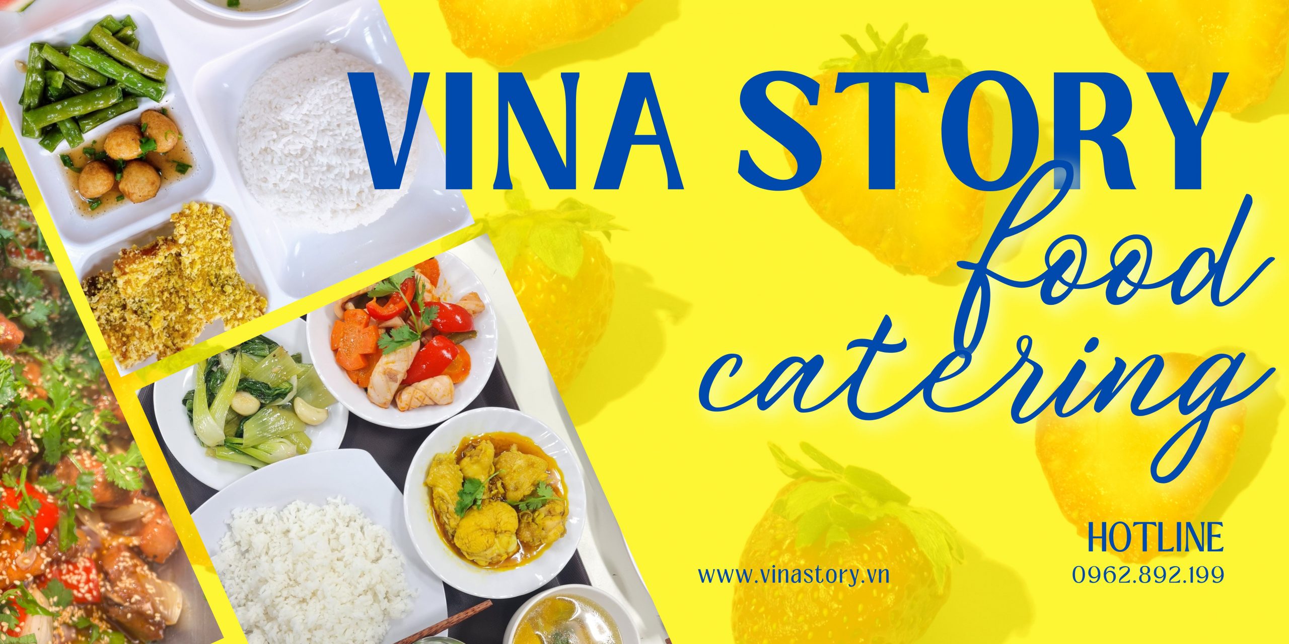 DỊCH VỤ CỦA VINA STORY - Công Ty Cung Cấp Suất Ăn Công Nghiệp